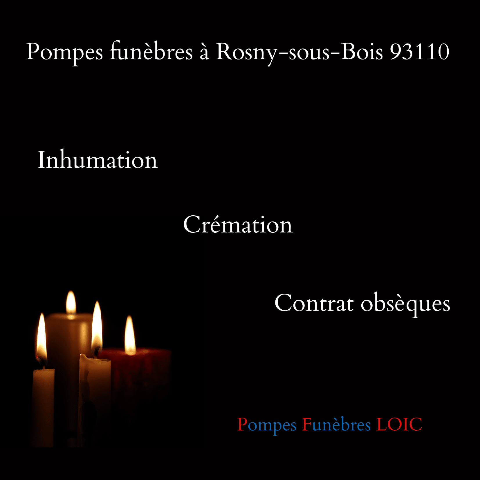 Pompes funèbres à Rosny-sous-Bois 93110